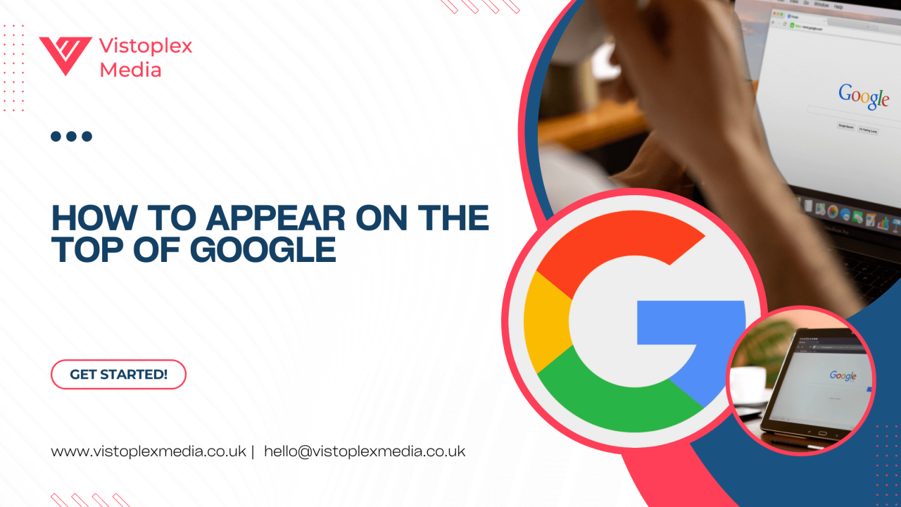 How to Appear on the Top of Google: Tips to Appear on the First Page ...